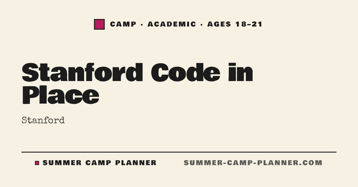 Stanford Code in Place — Academic Camp in Stanford | Summer Camp Planner