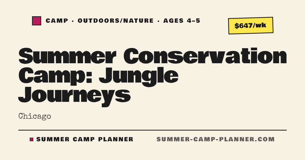 Summer Conservation Camp: Jungle Journeys — Outdoors/Nature Camp in ...